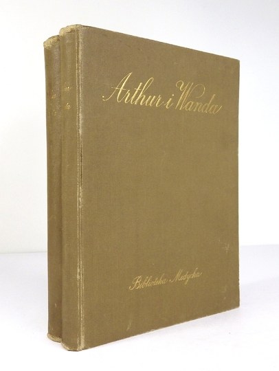 ARTHUR i Wanda. Dzieje miłości Arthura Grottgera i Wandy Monné. Listy ...