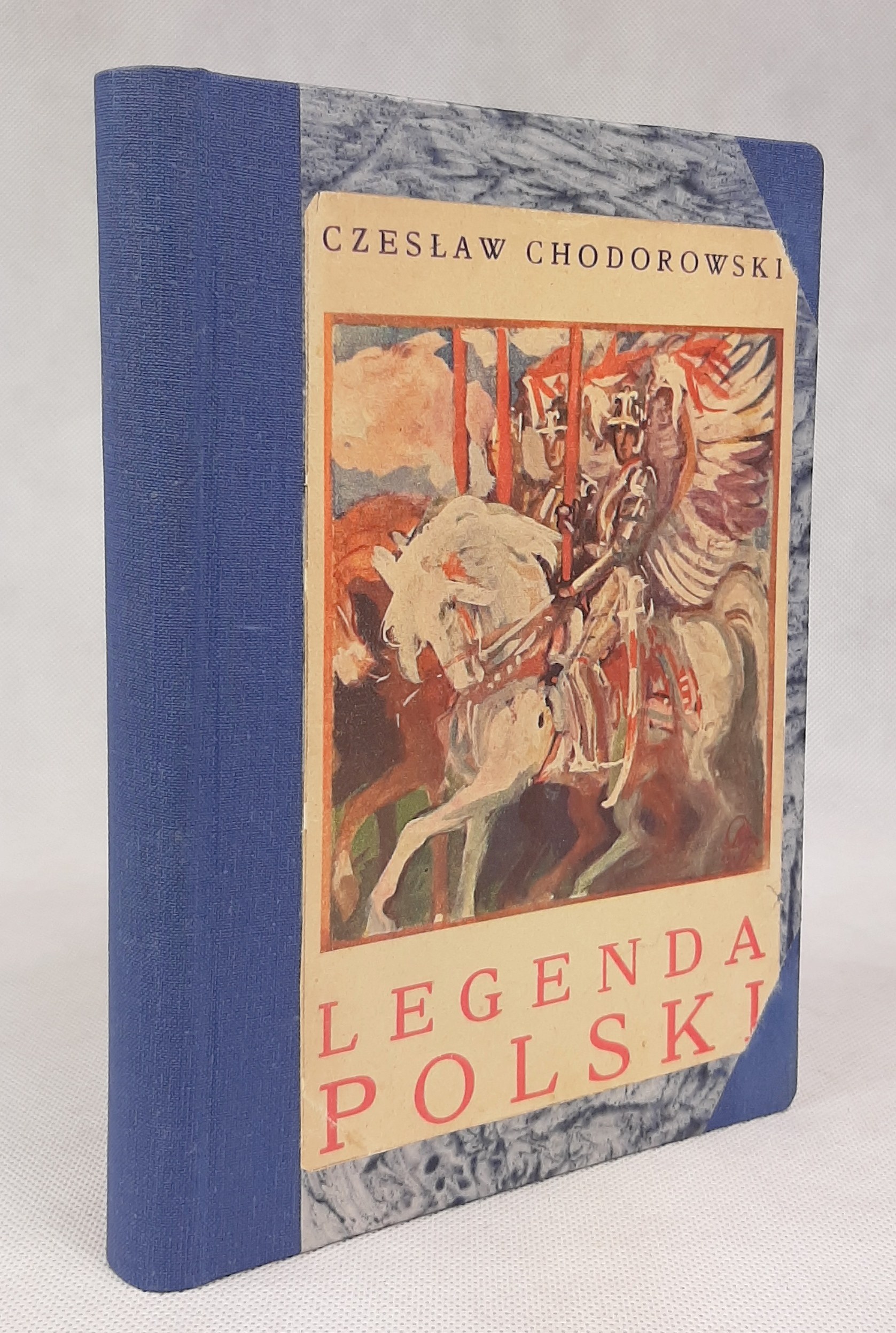Chodorowski Czesław, Legenda Polski narzeczem kieleckim opowiedziana ...