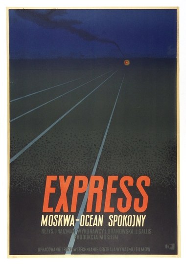 TREPKOWSKI Tadeusz - Express Moskwa-Ocean Spokojny. 1954. - Aukcja ...