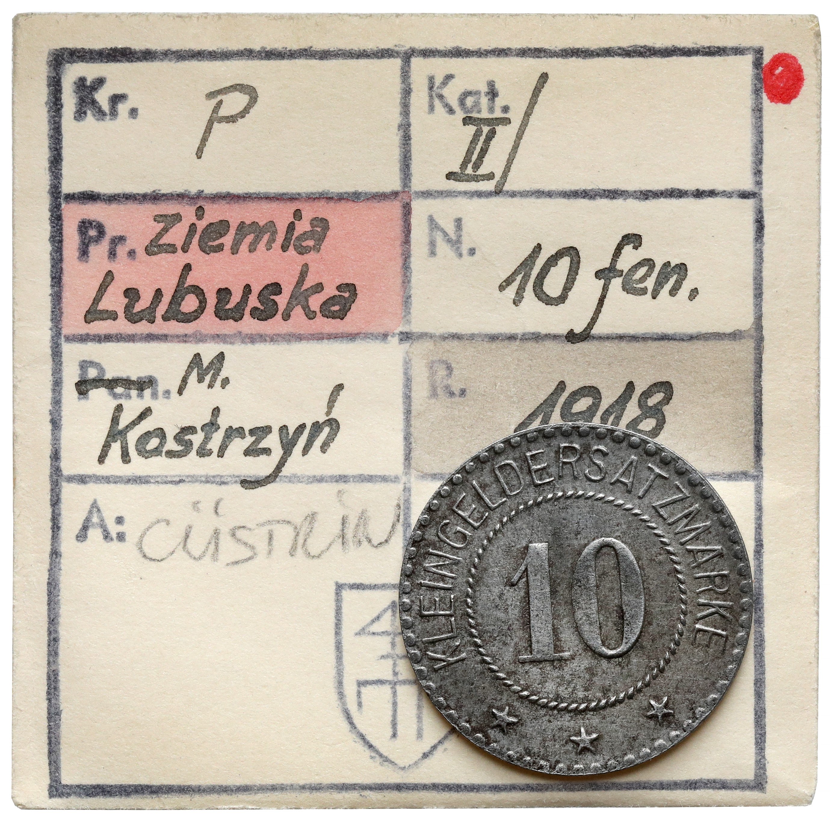 Custrin (Kostrzyn nad Odrą), 10 fenigów 1918 - ex. Kałkowski - Aukcja ...