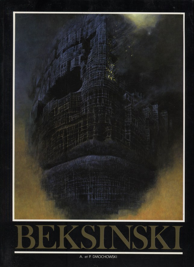 [BEKSIŃSKI, Zdzisław] Beksinski / [edited by Piotr Dmochowski ...