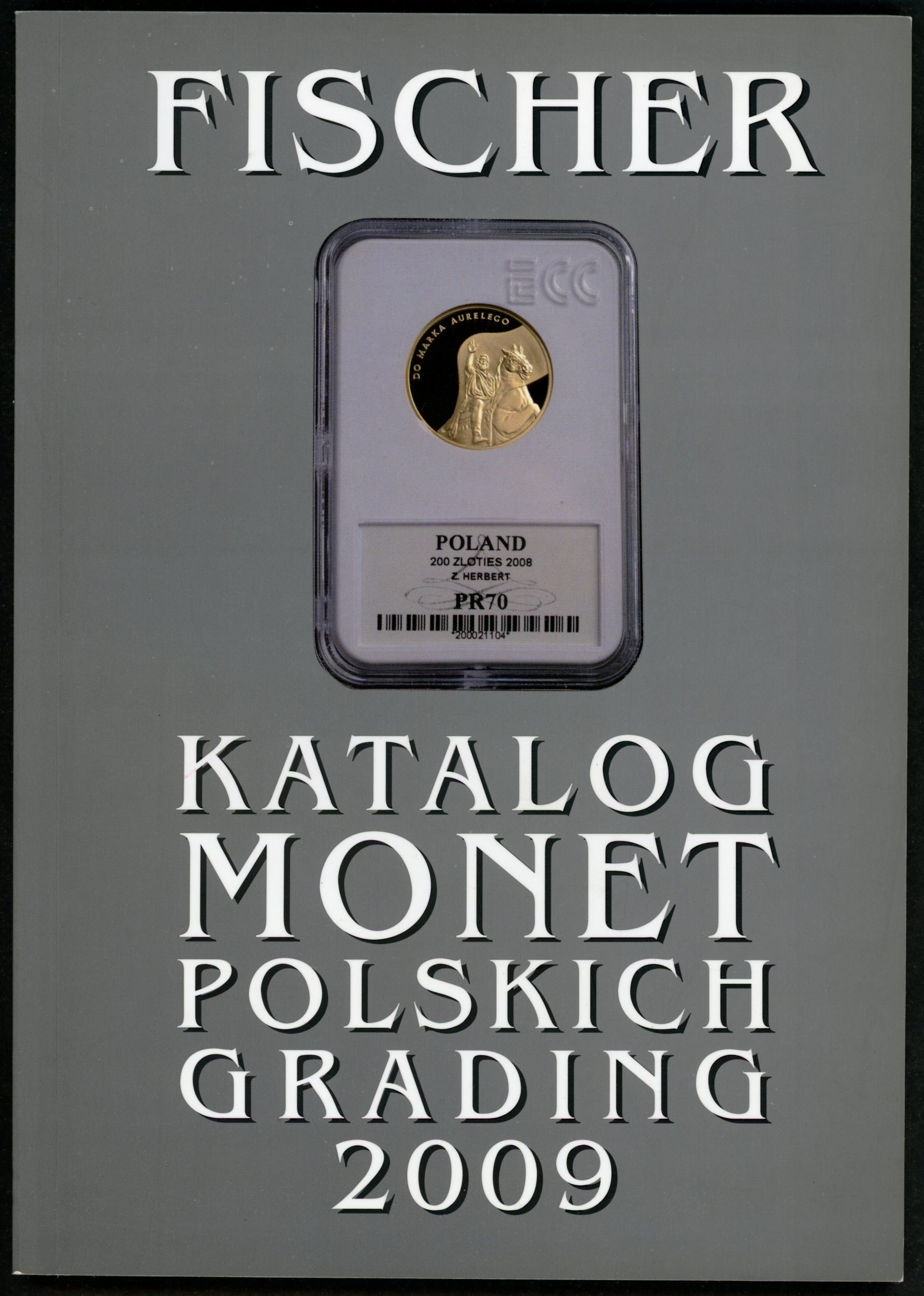 Fischer, Katalog monet polskich grading 2009 - Aukcja internetowa ...