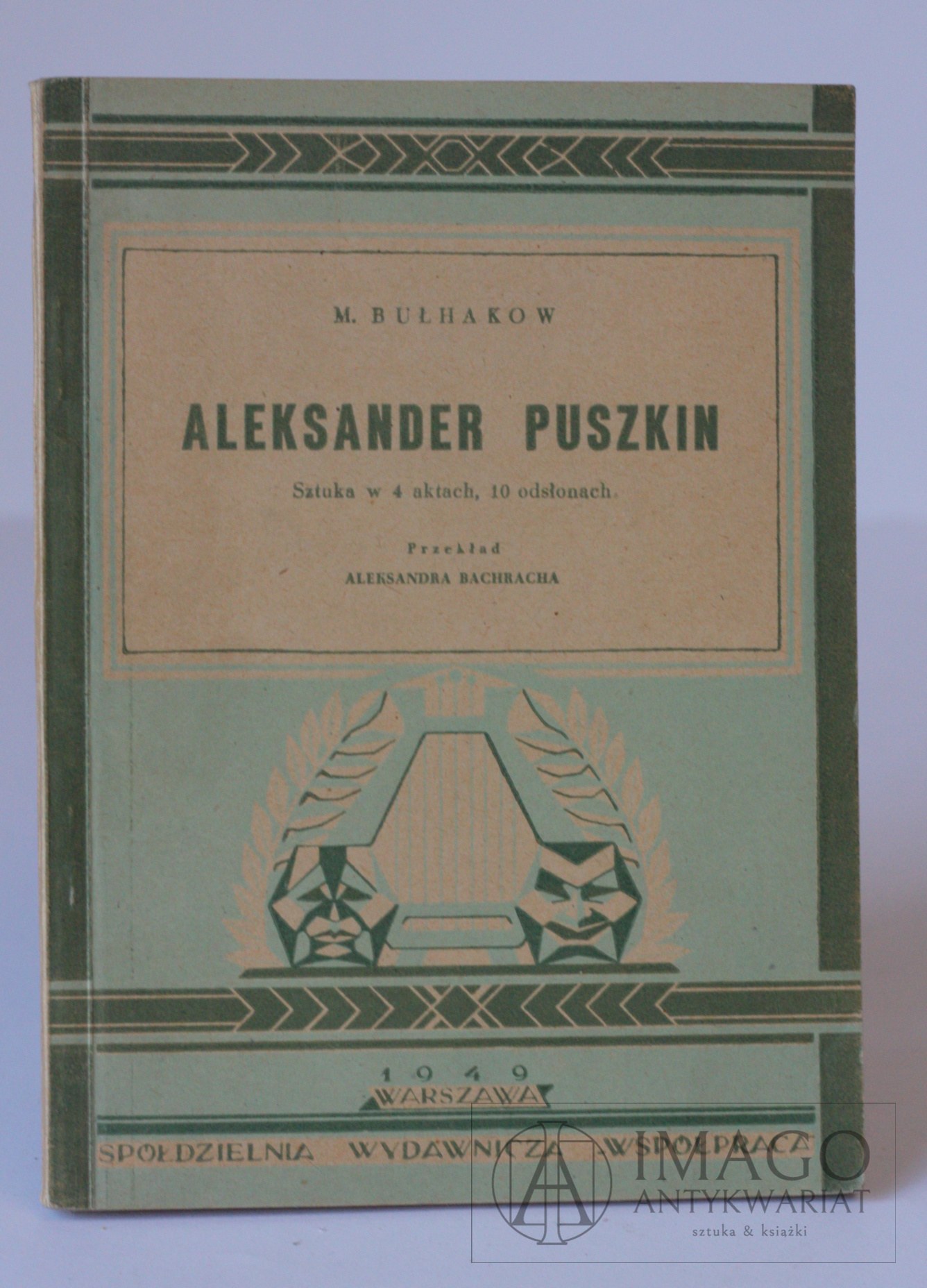 M. Bułhakow ALEKSANDER PUSZKIN 1949 pierwsze polskie wydanie - Aukcja ...