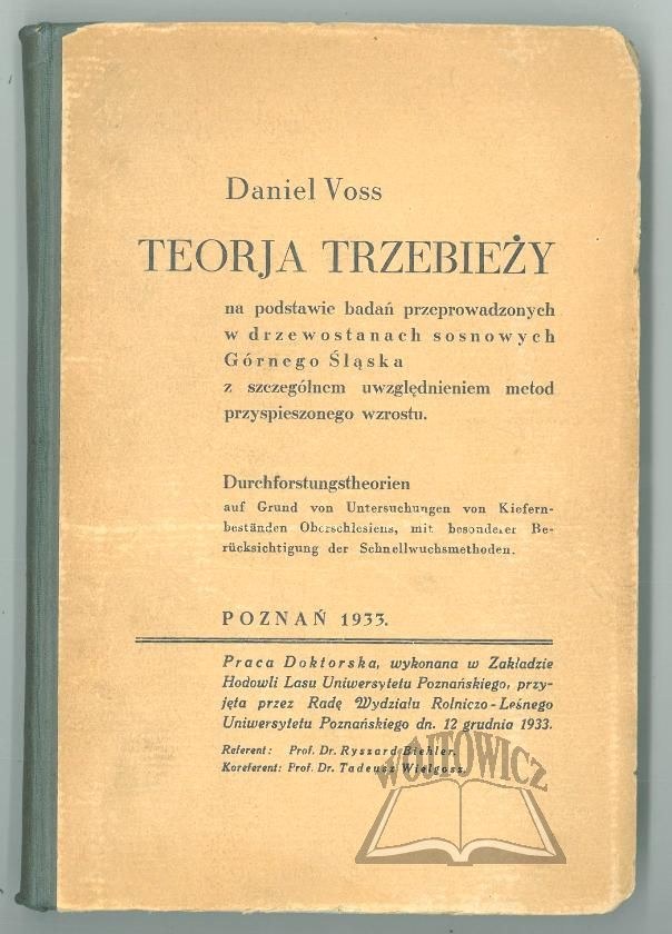 VOSS Daniel, Theory of thinning based on research conducted in pine ...