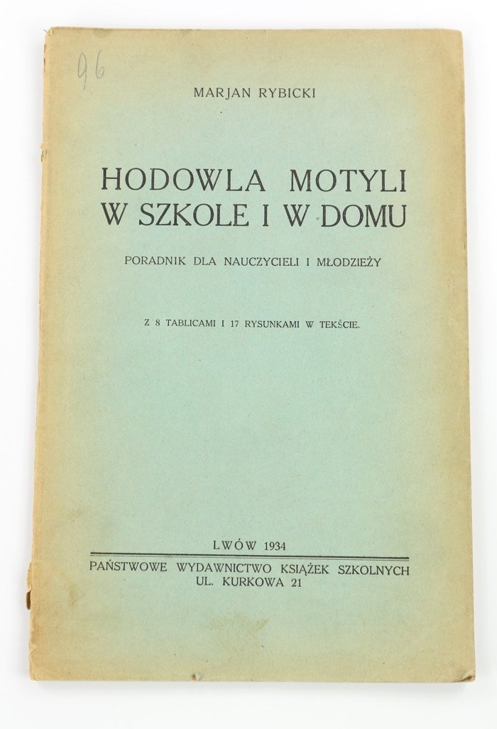 Rybicki Marian, Hodowla motyli w szkole i w domu: poradnik dla ...
