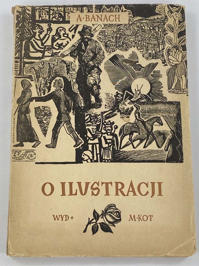 Banach Andrzej, O ilustracji [okładka A. Młodzianowski] - Aukcja ...