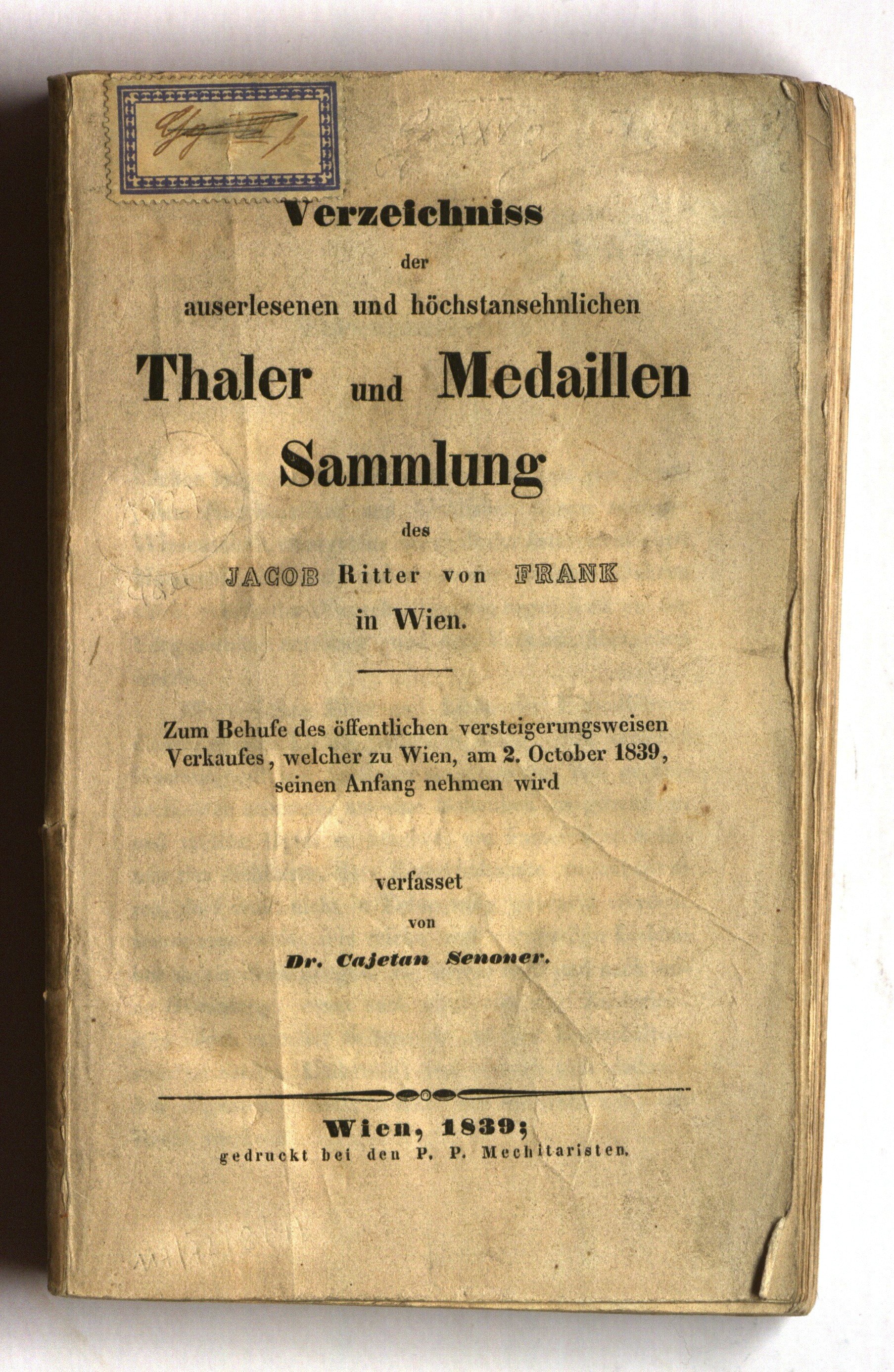 JACOB RITTER von FRANK. Thaler und Medaillen Sammlung. Wiedeń 1839 ...