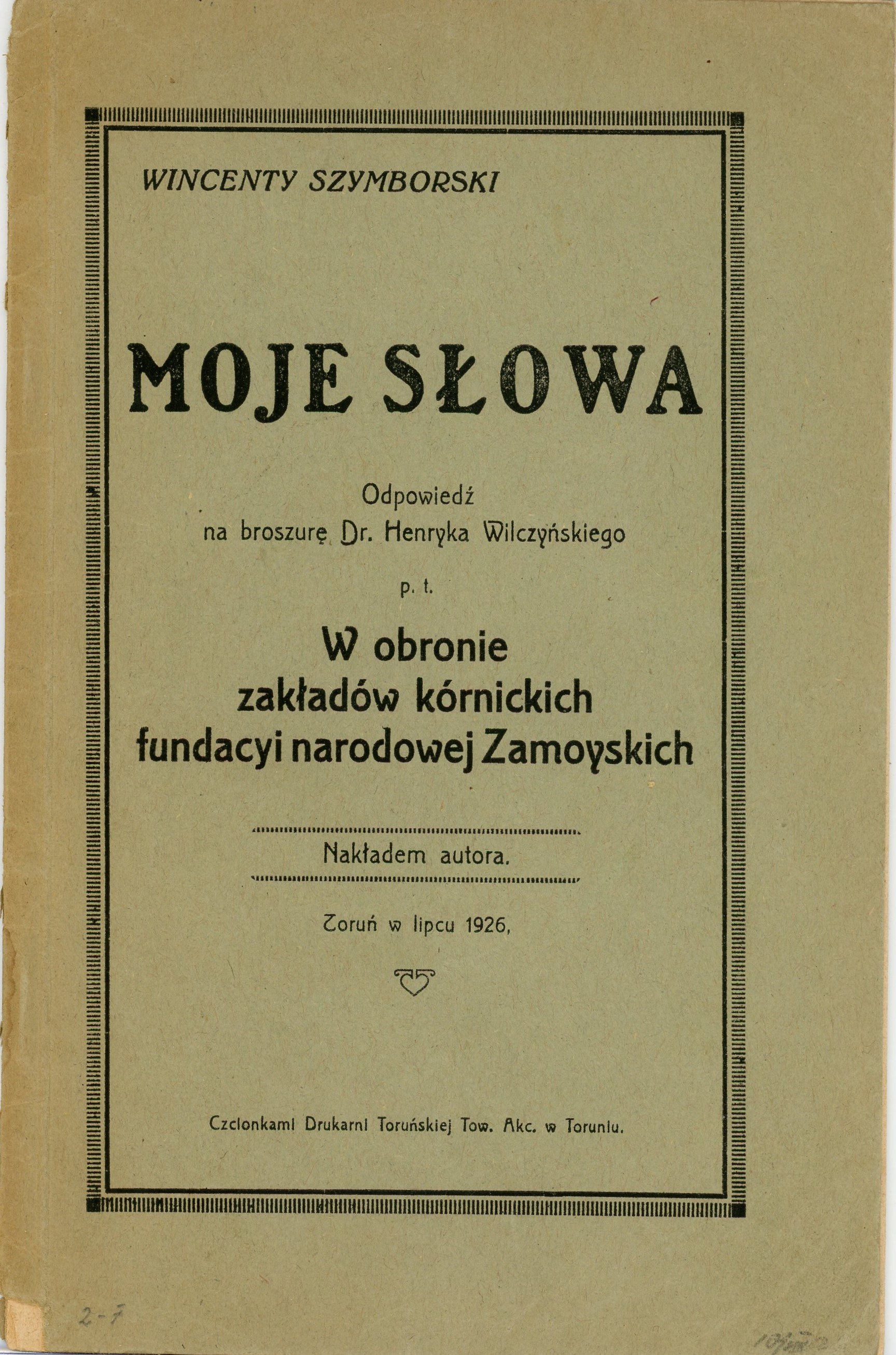 Szymborski Wincenty - Moje słowa. Odpowiedź na broszurę Dr. Henryka ...