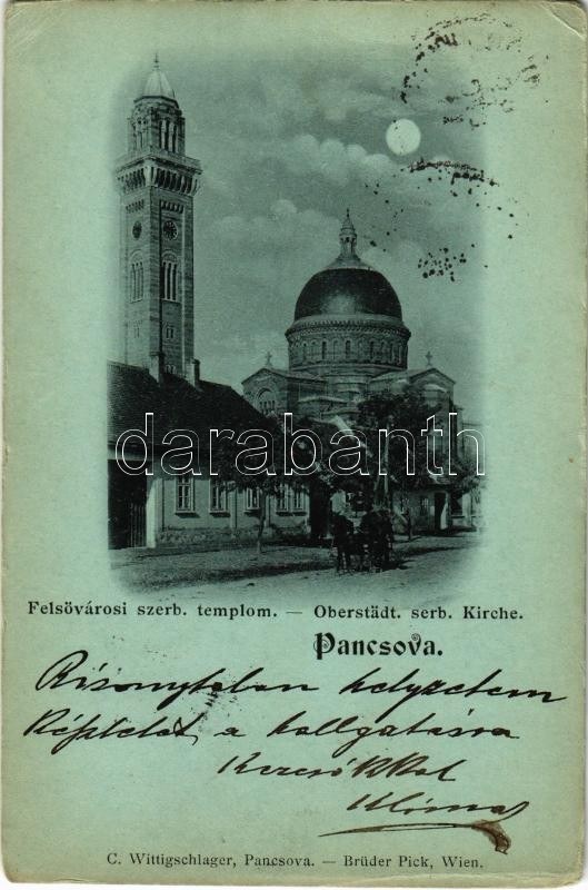 1899 (Vorläufer) Pancsova, Pancevo; Felsővárosi szerb templom este. C ...