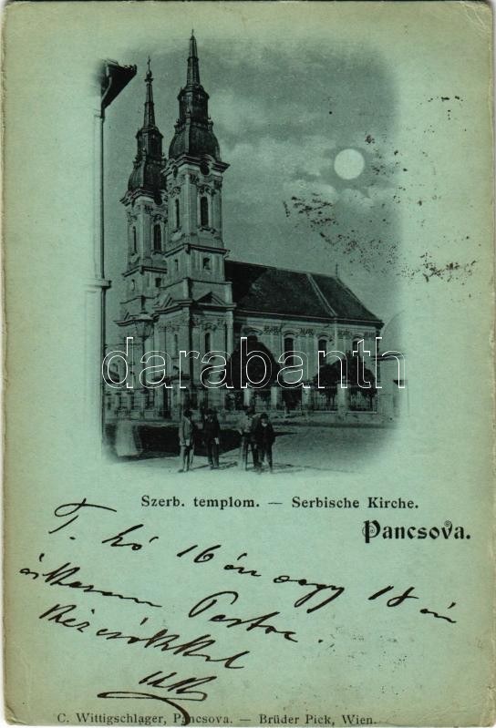 1899 (Vorläufer) Pancsova, Pancevo; Szerb templom este. C ...