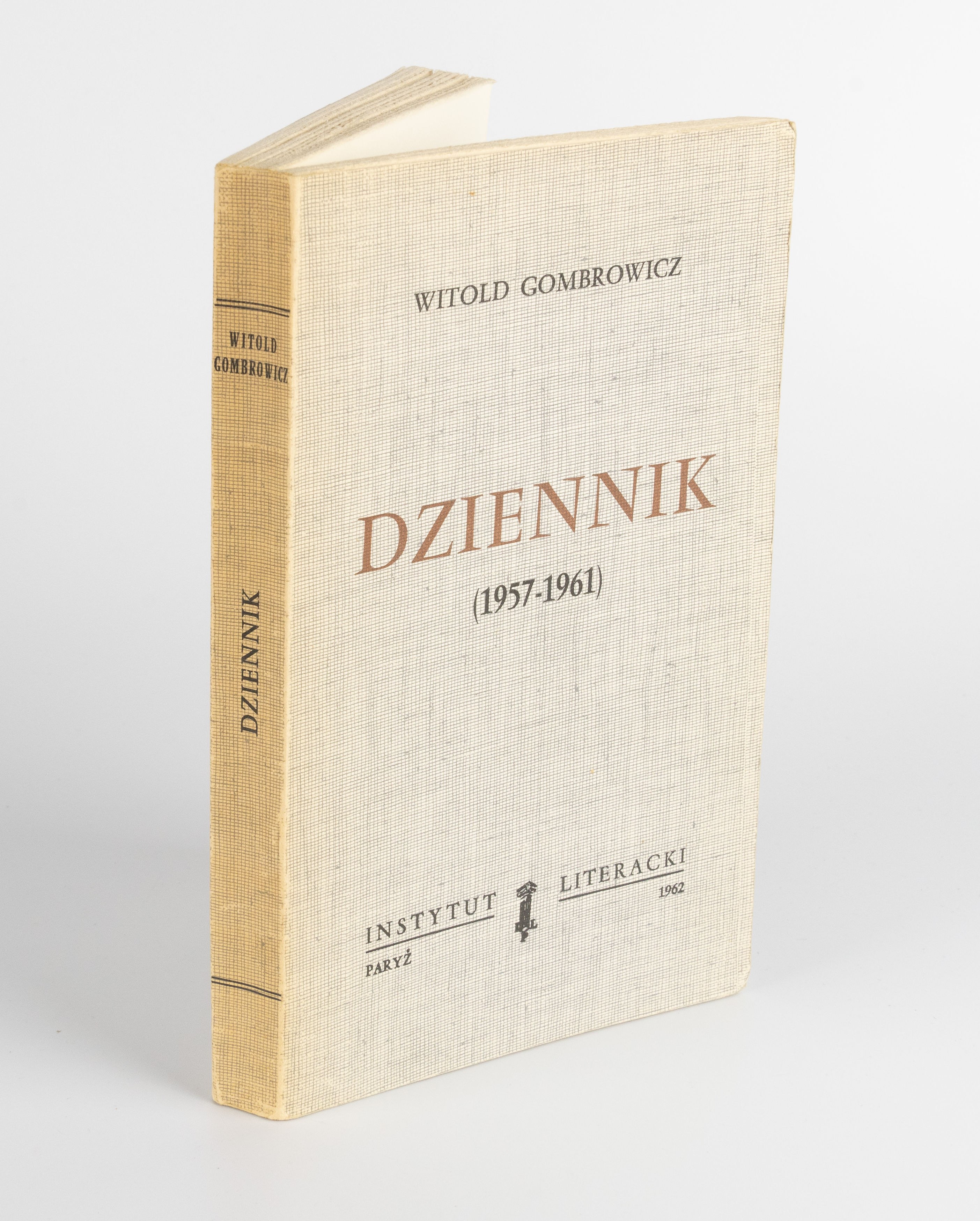 GOMBROWICZ Witold - Dziennik 1957-1961 [wydanie pierwsze Paryż 1962 ... GOMBROWICZ Witold - Dziennik 1957-1961 [wydanie pierwsze Paryż 1962 ...