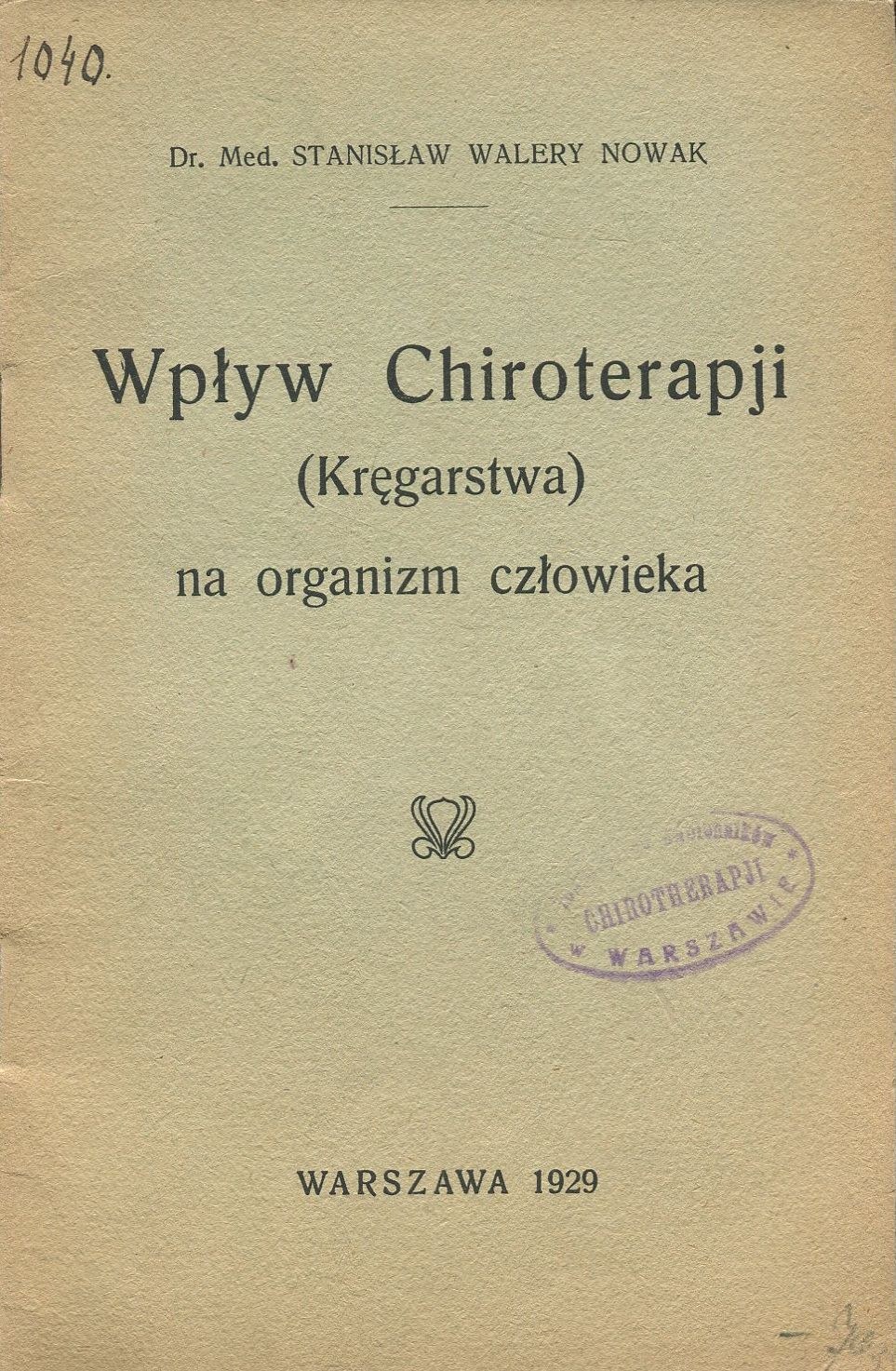 NOWAK Stanislaw Walery - Effects of chirotherapy (chiropractic) on the ...