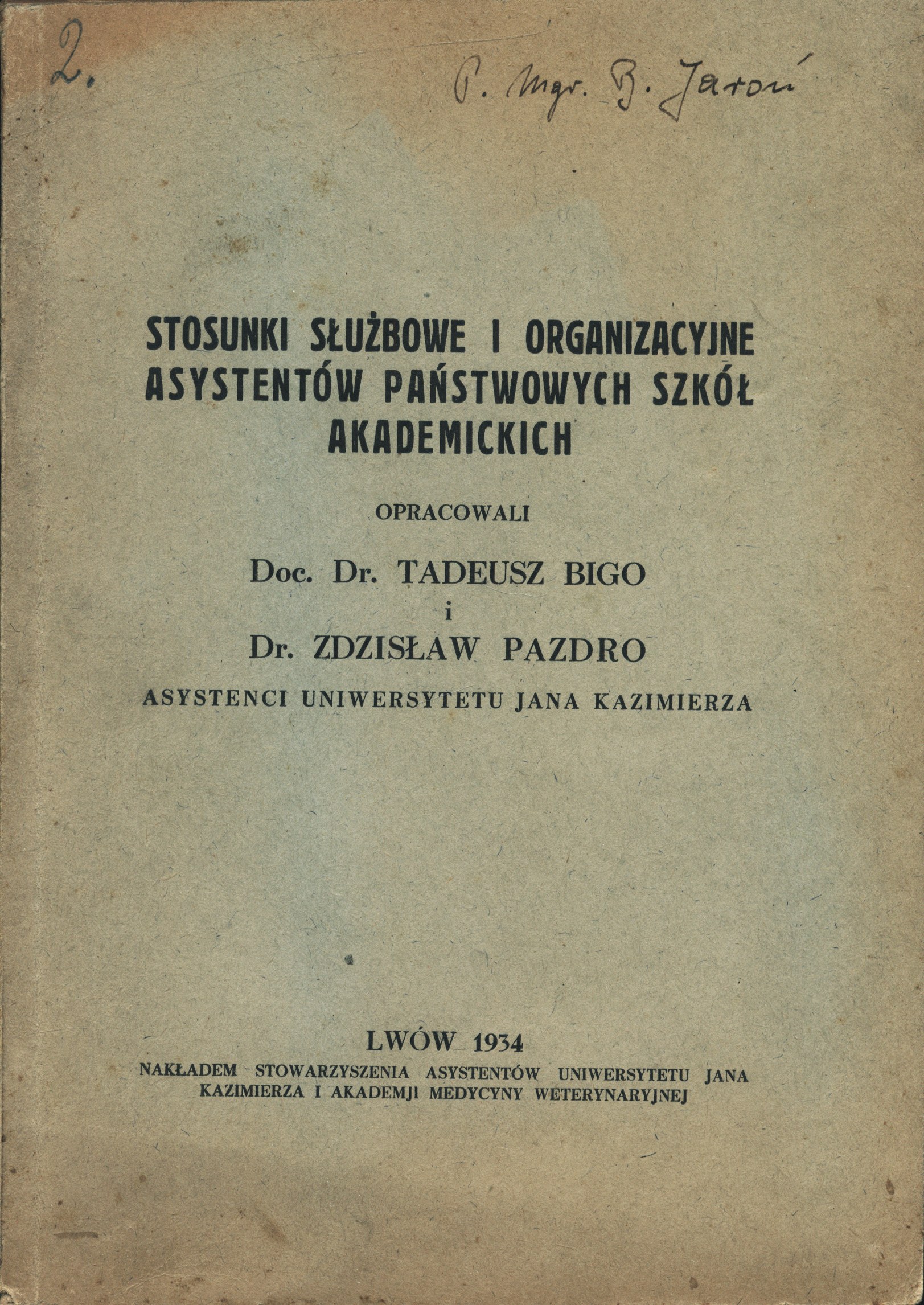 BIGO Tadeusz, PAZDRO Zdzisław: Stosunki służbowe i organizacyjne ...