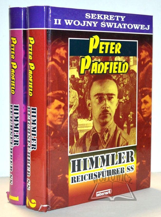 PADFIELD Peter, Himmler. Reichsführer SS. - Aukcja internetowa ...