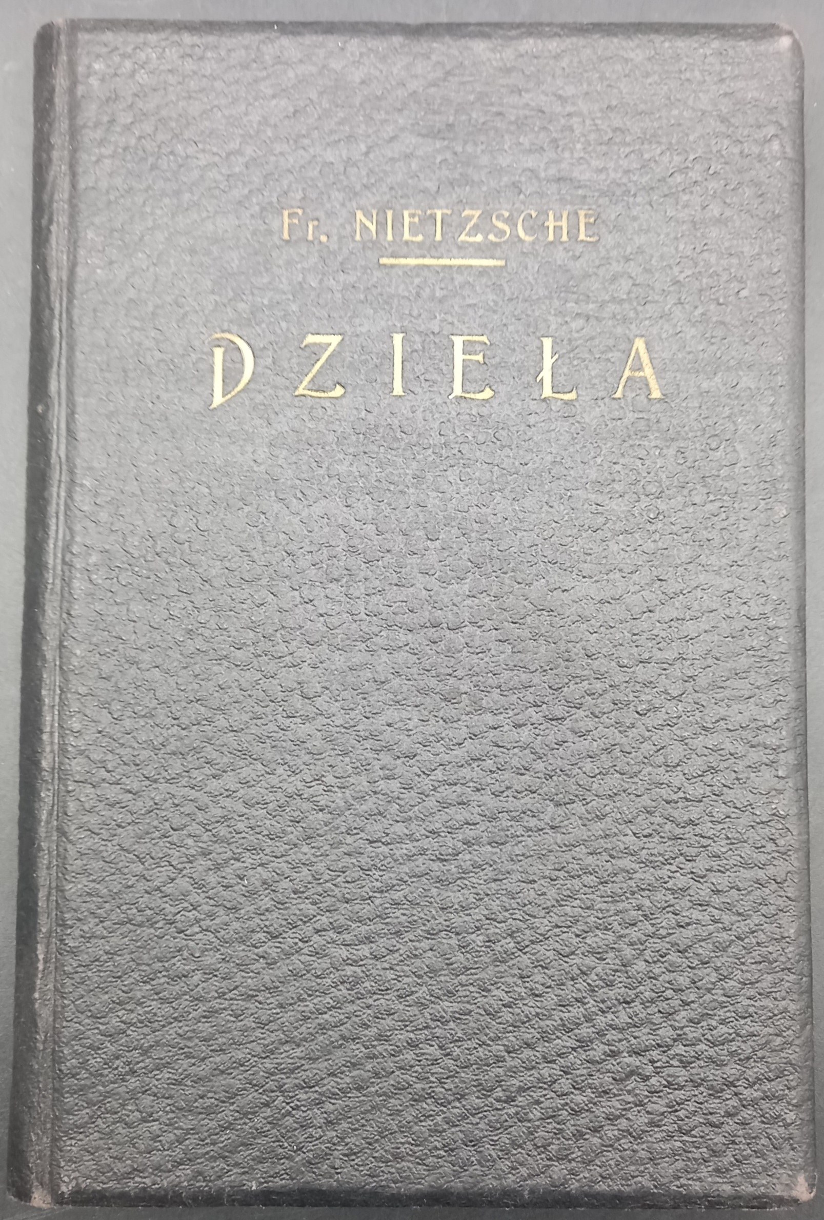 Dzieła Fryderyk Nietzsche Zmierzch Bożyszcz Czyli jak filozofuje się ...