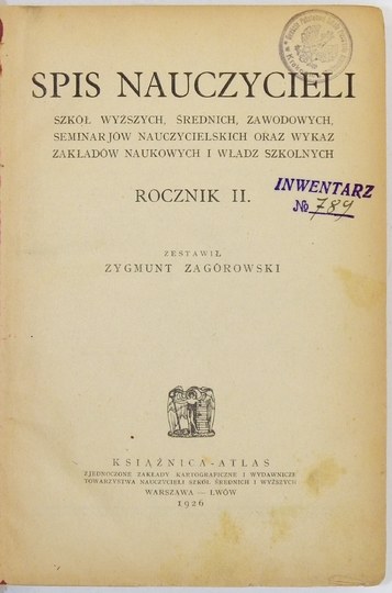 ZAGÓROWSKI Zygmunt - Spis nauczycieli szkół wyższych, średnich ...
