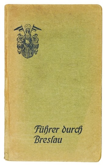 HABEL Paul - Führer durch Breslau mit zahlreichen Bildern und einem ...