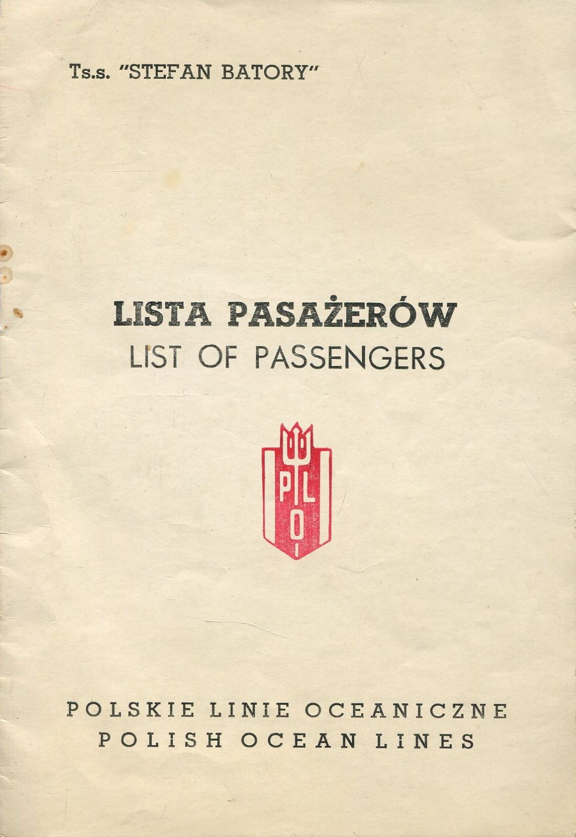 Polskie Linie Oceaniczne. Lista pasażerów - list of passengers TSS ...