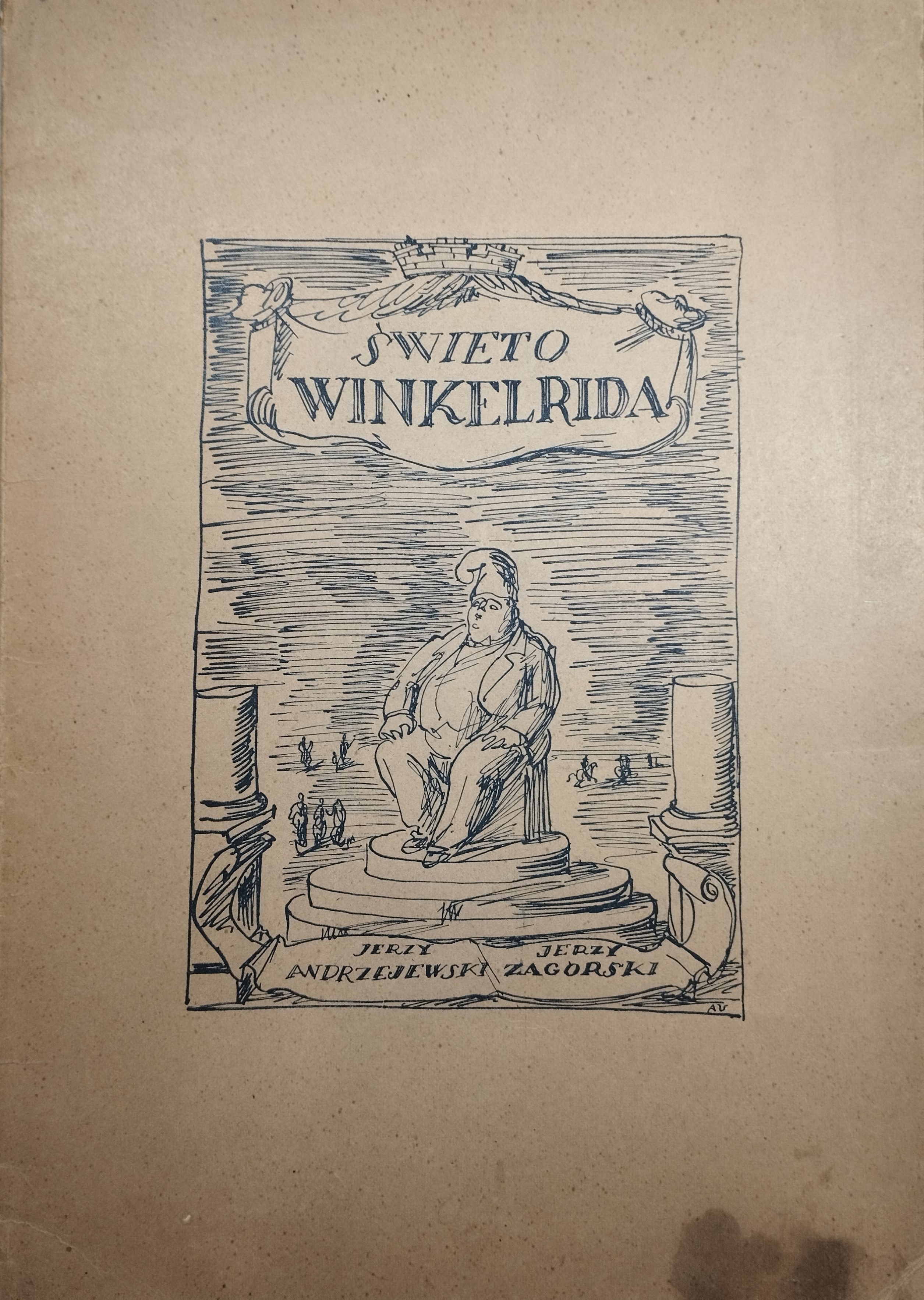 Andrzejewski Jerzy, Zagórski Jerzy - The Feast of the Winkelrid. A show ...