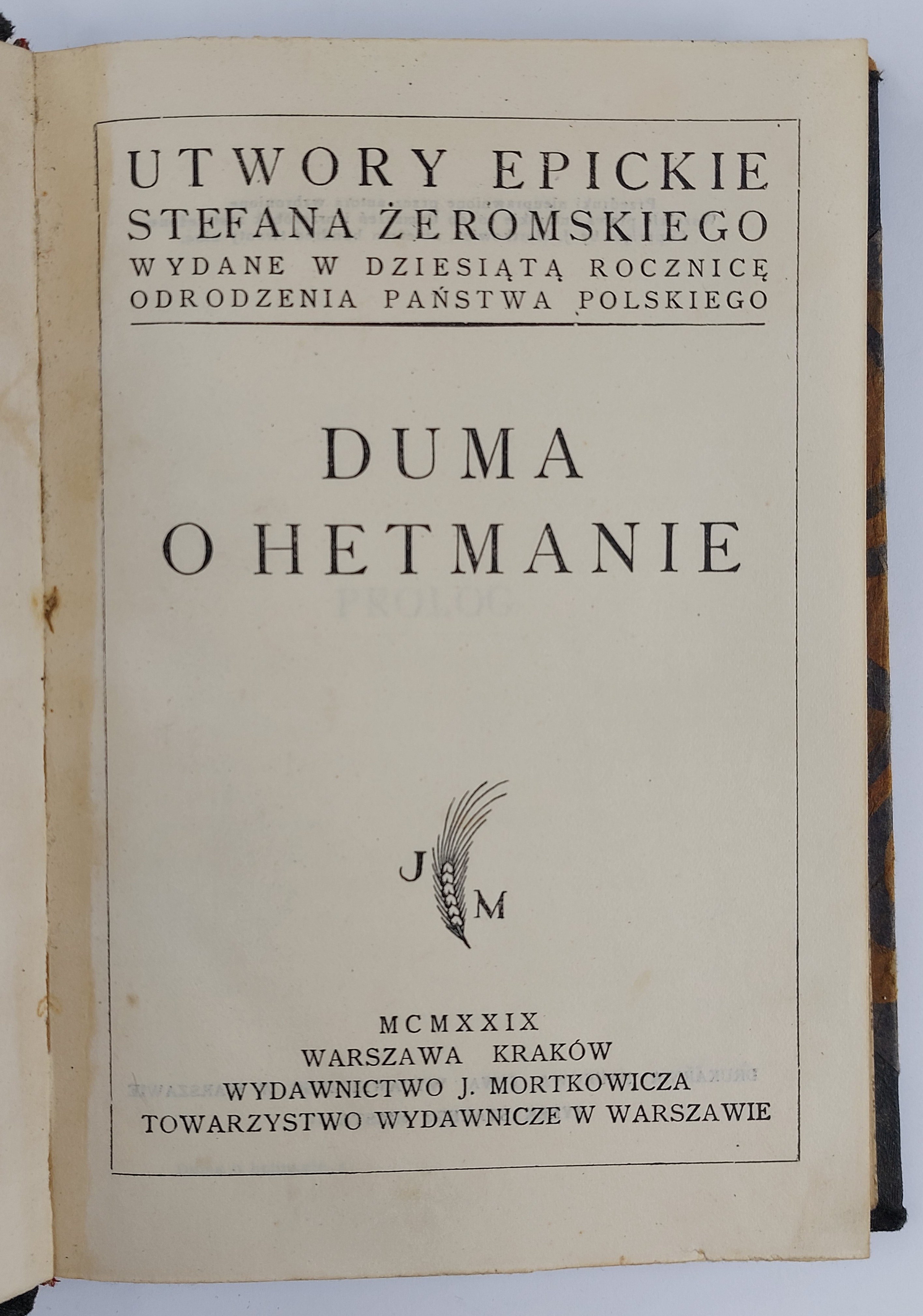 Stefan Żeromski, Duma o Hetmanie | Widziadła snu | Powieść o udałym ...
