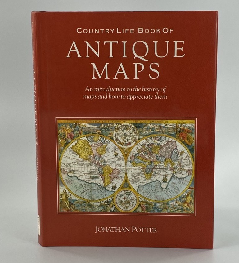 Potter Jonathan, Country life book of antique maps: an introduction to ...
