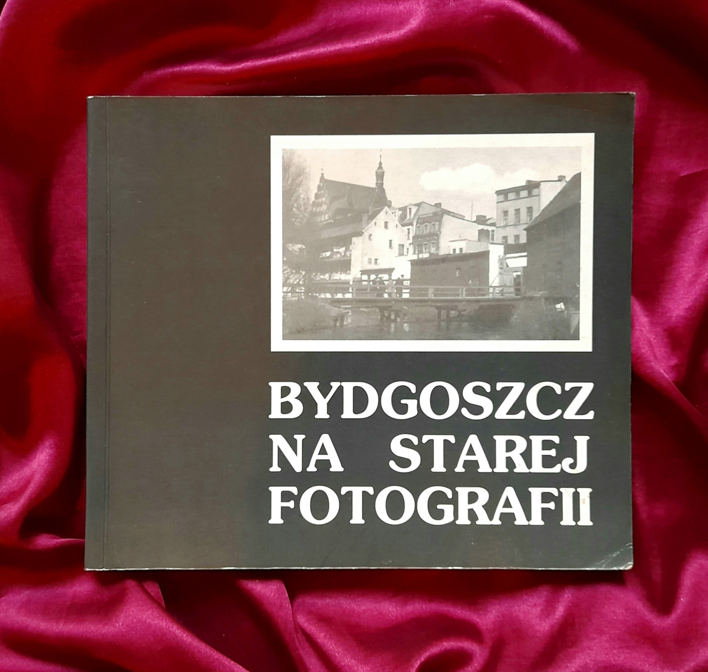 Bydgoszcz na starej fotografii - Aukcja internetowa / Licytacja online ...