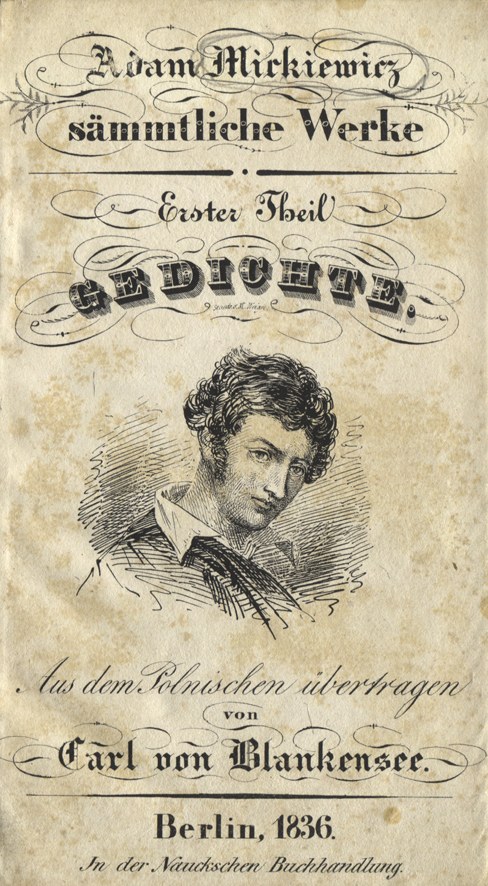 MICKIEWICZ, Adam - Gedichte / aus dem polnischen übertragen Carl von ...