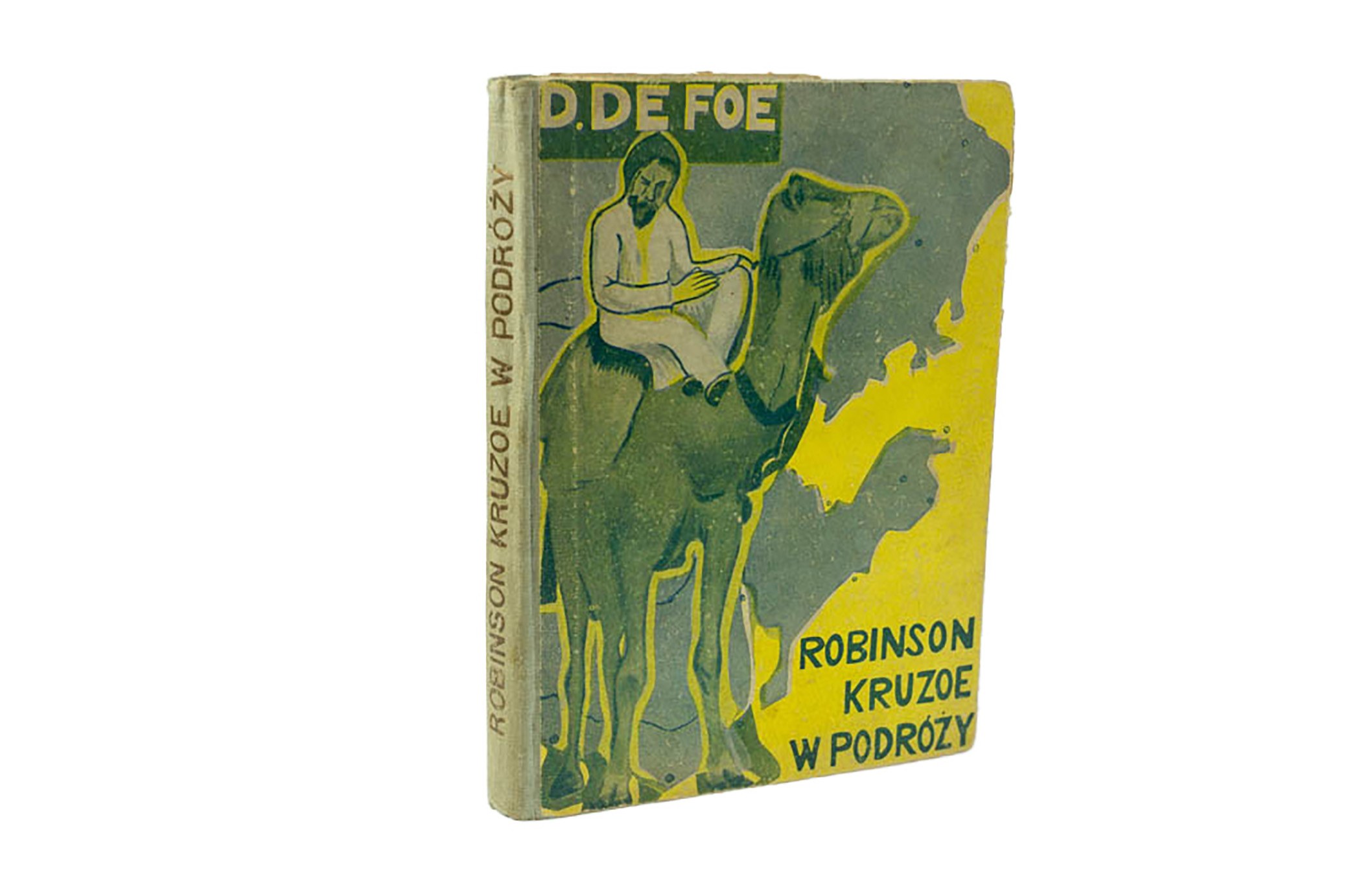 DE FOE Daniel - Robinson Krusoe w podróżny naokoło świata, Warszawa ...