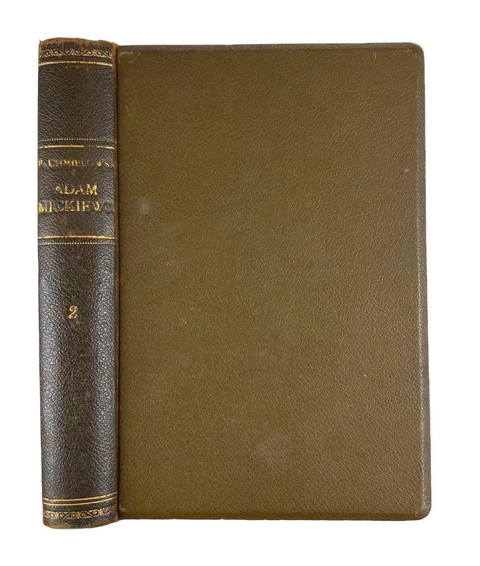 Piotr Chmielowski, Adam Mickiewicz. Zarys biograficzno-literacki Tom II ...