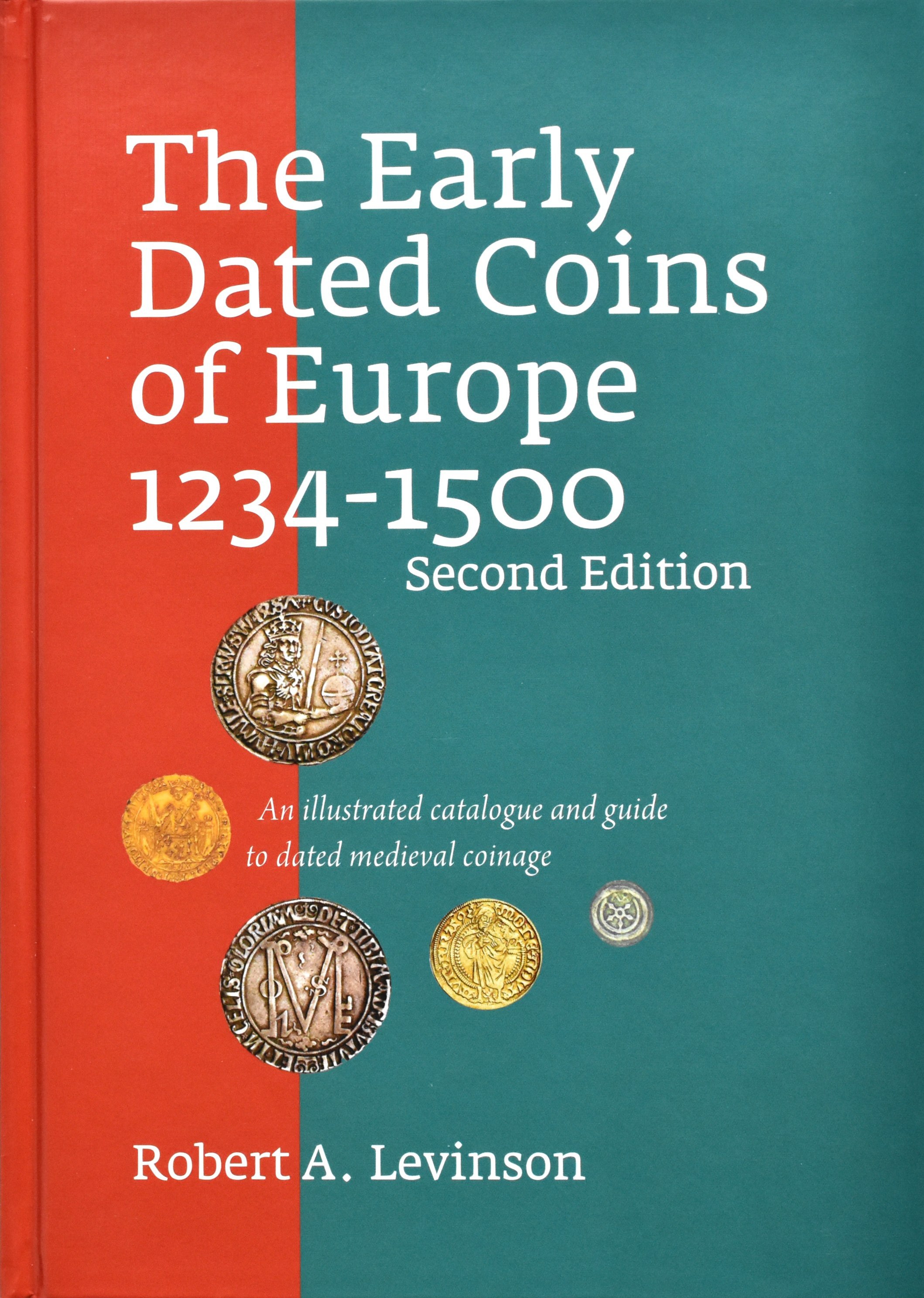 R. Levinson, The Early Dated Coins of Europe 1234-1500 - Aukcja internetowa / Licytacja online ...