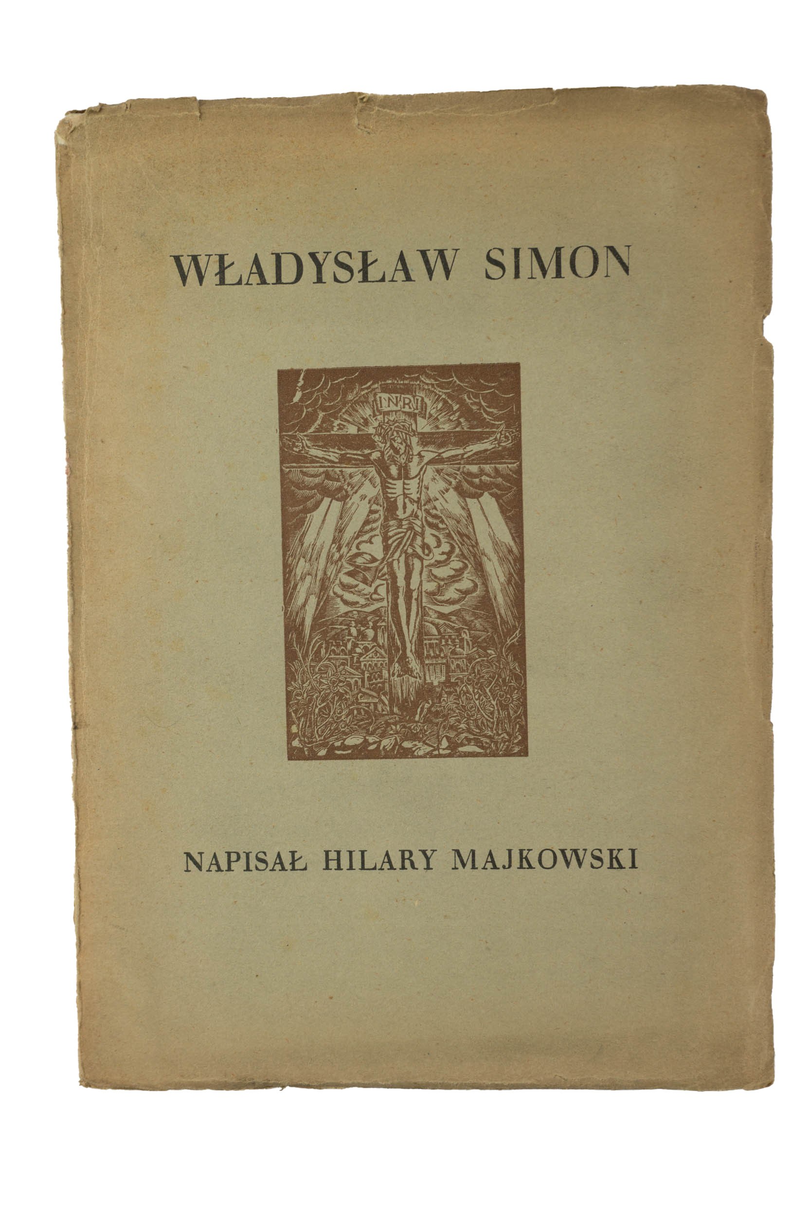 MAJKOWSKI Hilary - Władysław Simon przyczynki do życia i dzieła ...