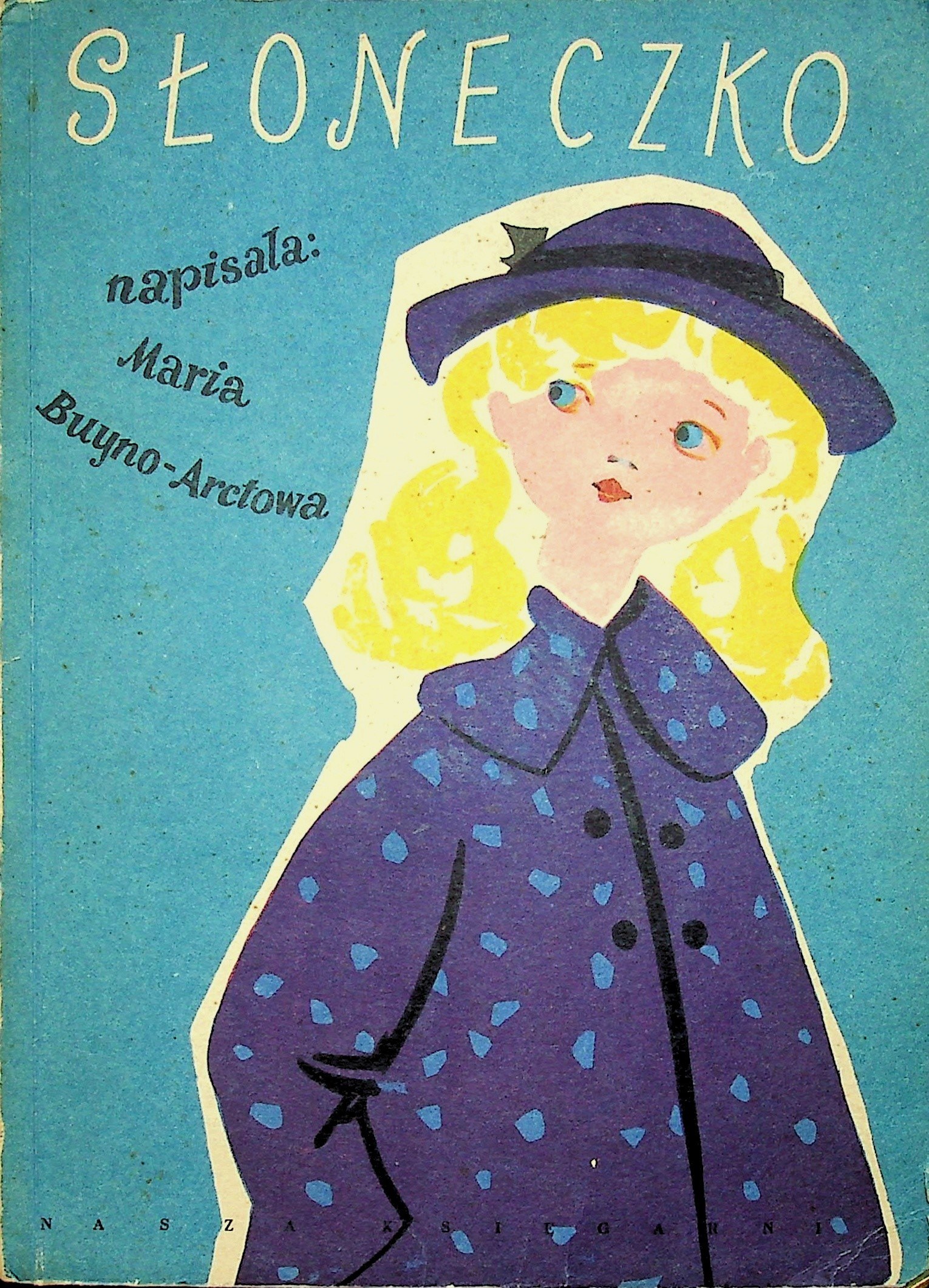 BUYNO-ARCTOWA Maria - SŁONECZKO Ilustracje MAKOWSKI - Aukcja ...