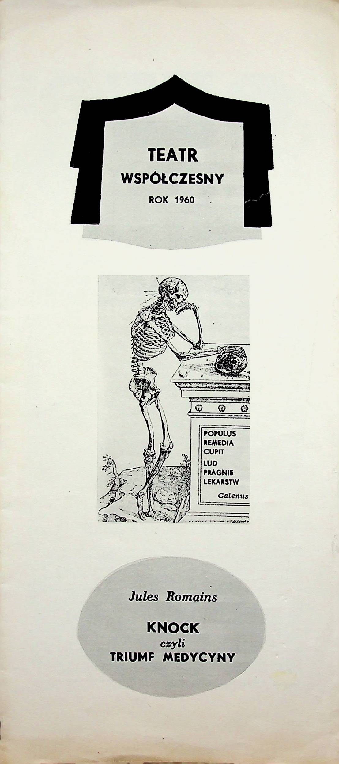 [PROGRAM TEATRALNY] KNOCK czyli TRIUMF MEDYCYNY, reż. Erwin AXER, 1960 ...