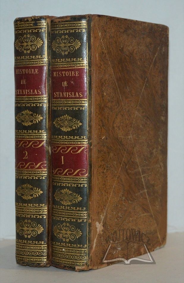 (PROYART (l'abbe) Lievain Bonawentura), Histoire de Stanislas Premier ...