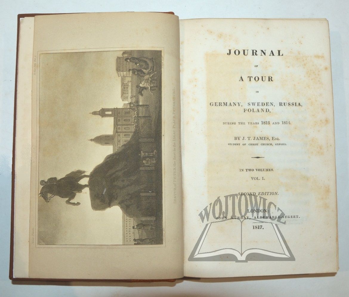 JAMES John Thomas, Journal of a tour in Germany, Sweden, Russia, Poland ...