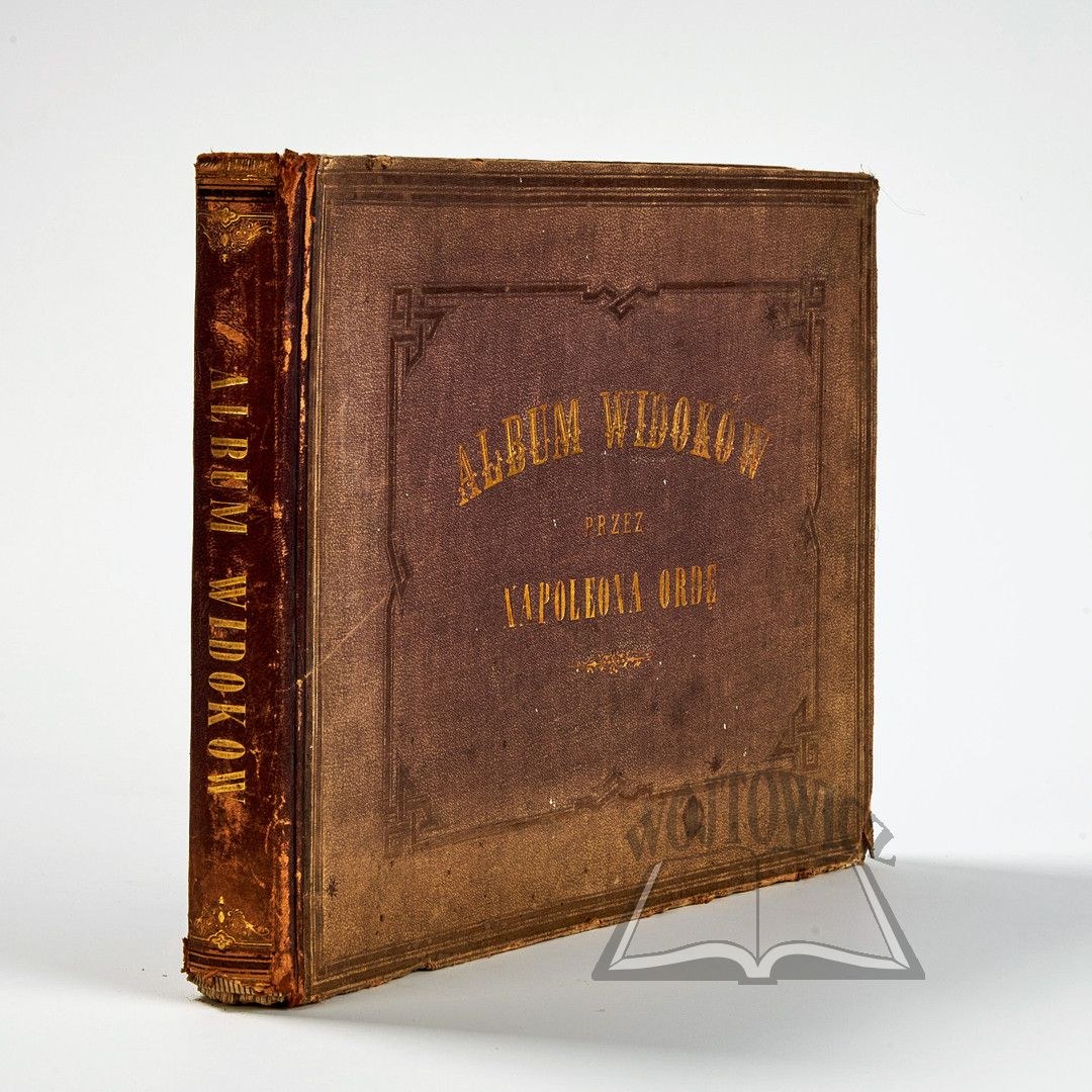 ORDA Napoleon, Album of Views of Grodno, Vilna, Minsk, Kaunas, Volyn ...