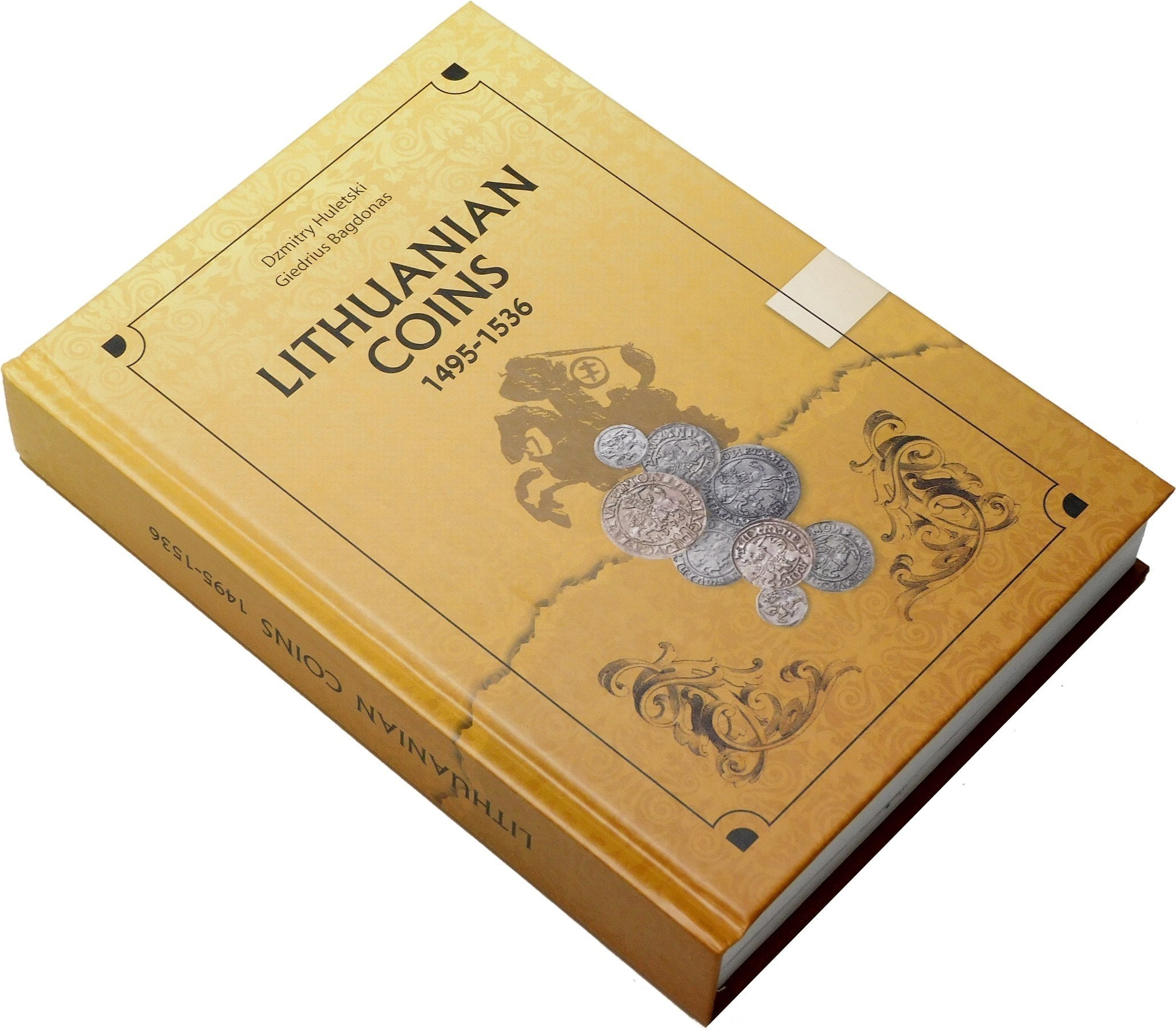 Huletski Dzmitry, Bagdonas Giedrius, Lithuanian coins 1495-1536 - z autografem - I wydanie ...