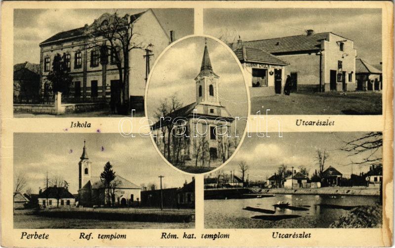 Perbete, Pribeta; iskola, utca, református és római katolikus templom ...