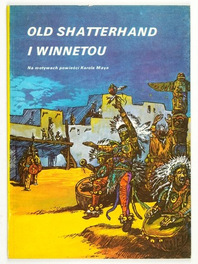 MAY Karol - Old Shatterhand i Winnetou - Aukcja internetowa / Licytacja ...