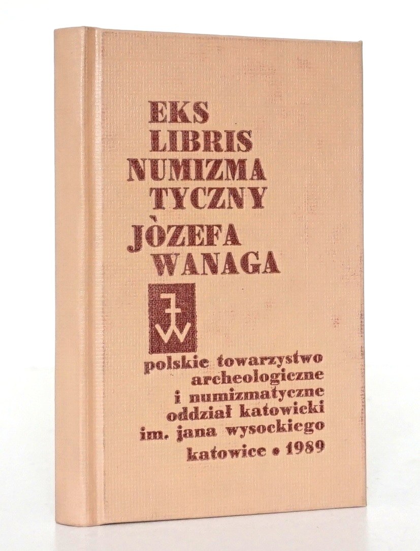 EKS LIBRIS NUMIZMATYCZNY JÓZEFA WANAGA [stan bardzo dobry/idealny ...
