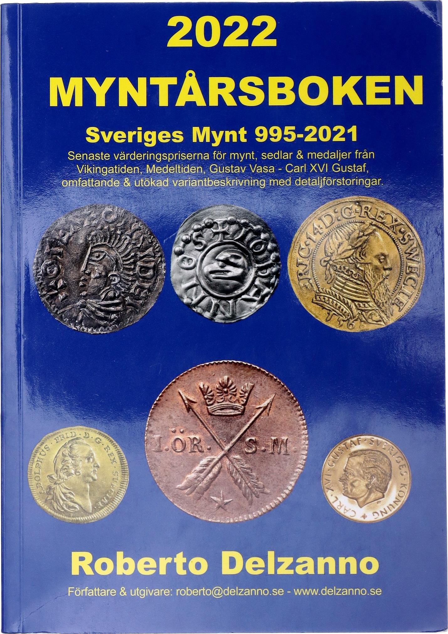 Sweden Catalogue "Myntarsboken Sveriges Mynt 995-2021" 2022 - Aukcja ...