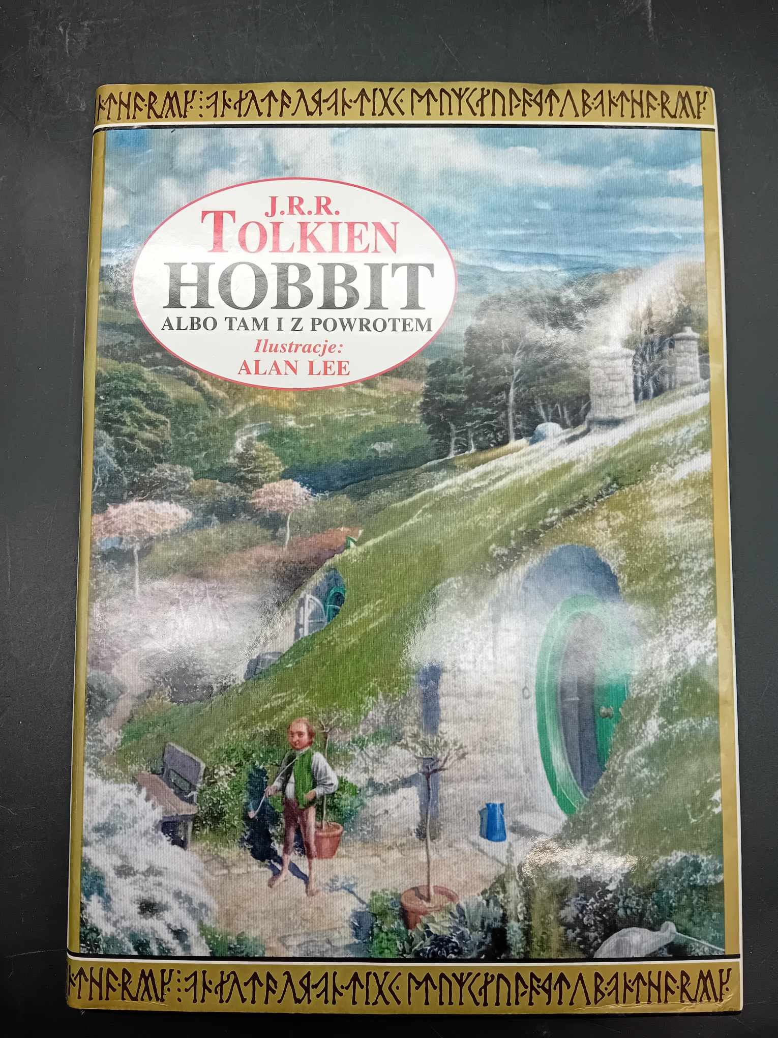 J.R.R. Tolkien Hobbit albo tam i z powrotem Ilustracje Alan Lee Format ...