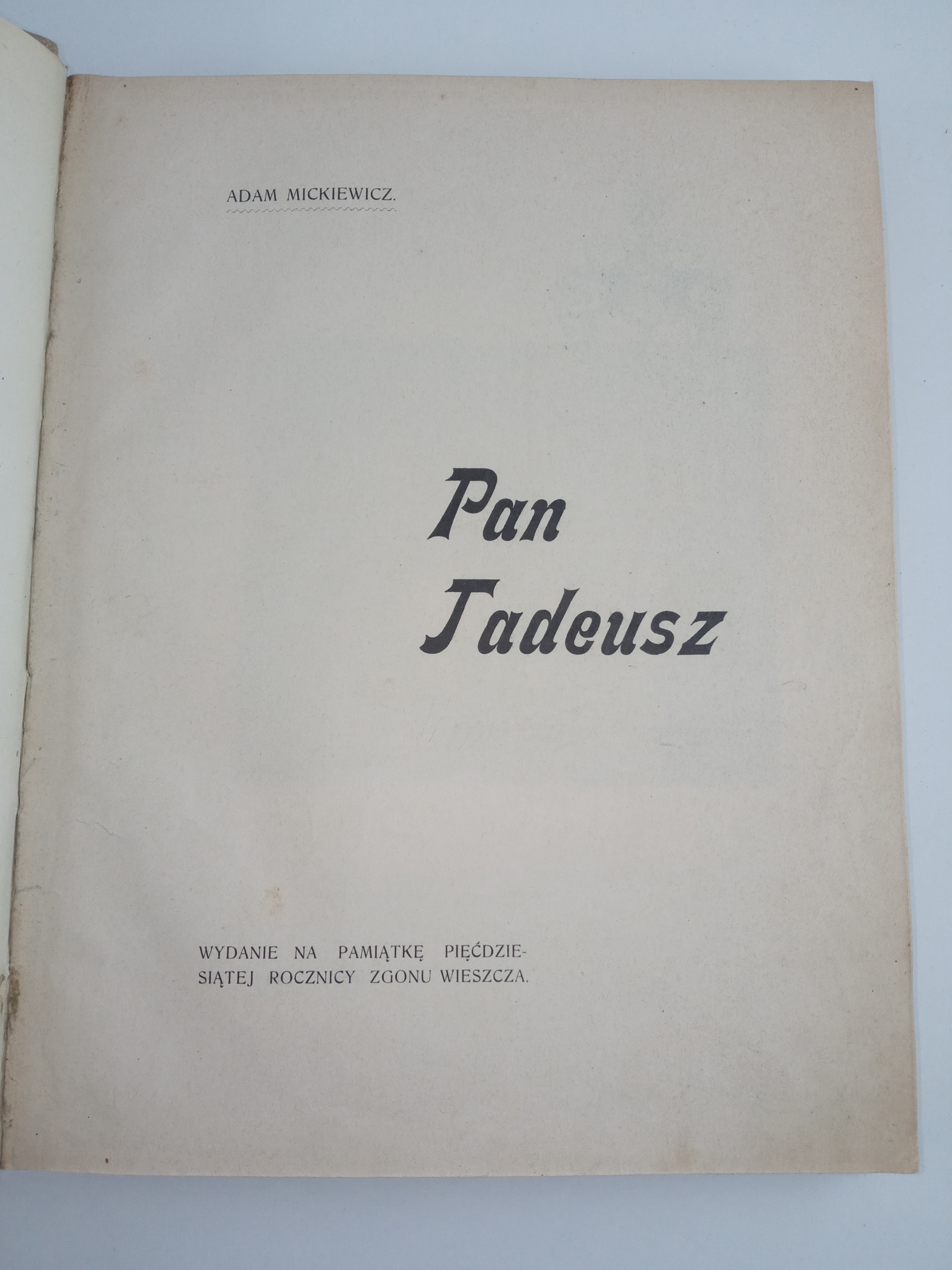 Mickiewicz Adam, Pan Tadeusz. Wydanie rocznicowe 1906 - Aukcja ...