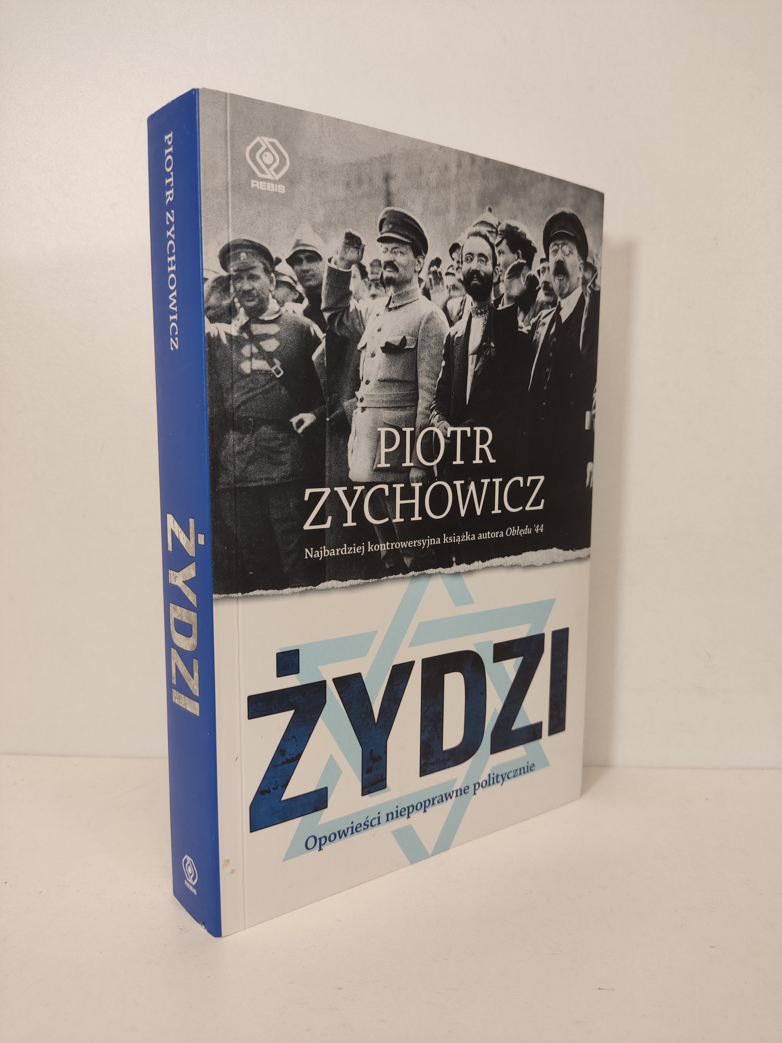 ZYCHOWICZ Piotr - ŻYDZI. OPOWIEŚCI NIEPOPRAWNE POLITYCZNIE - Aukcja ...