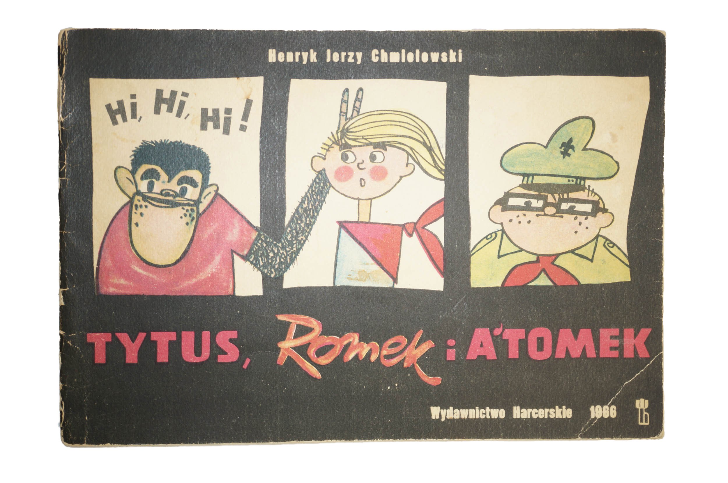 TYTUS ROMEK i A'TOMEK Księga I - Henryk Jerzy Chmielewski "Papcio ...