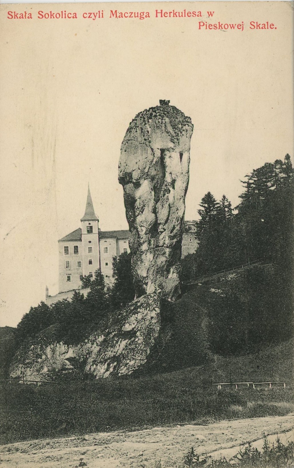 Pieskowa Skała - Skała Sokolica czyli Maczuga Herkulesa, 1909 - Aukcja ...