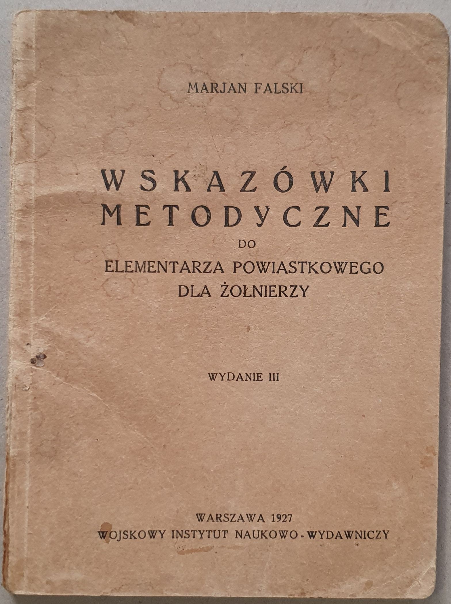 Falski M., Wskazówki metodyczne do elementarza powiastkowego dla ...