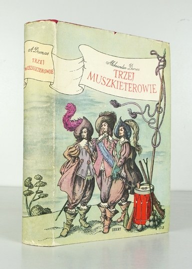 DUMAS A. - Trzej muszkieterowie. Obw. i ilustr. Jerzy Skarżyński. 1967 ...
