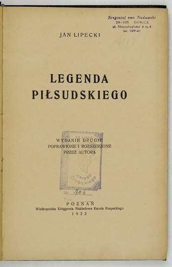 [PANNENKOWA Irena]. Jan Lipecki [pseud.] - Legenda Piłsudskiego. Wyd ...