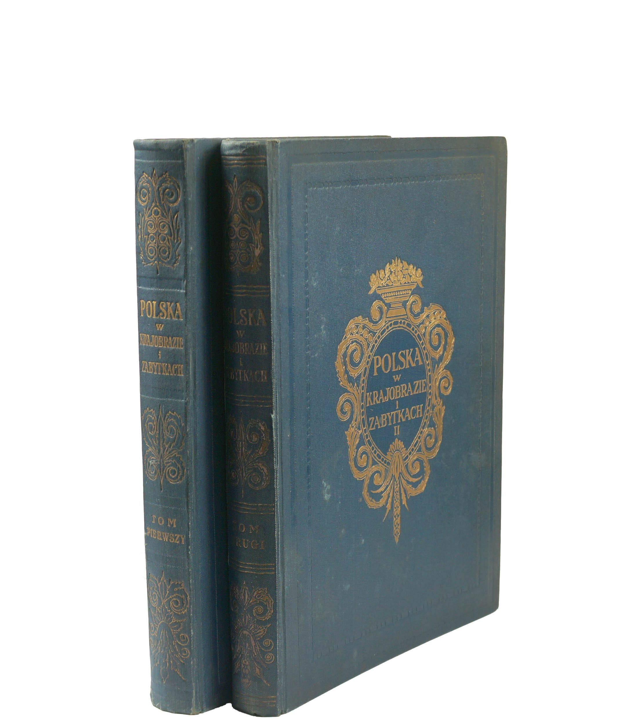 Polska w krajobrazie i zabytkach tom I-II [oprawa Fr. J. Radziszewski ...